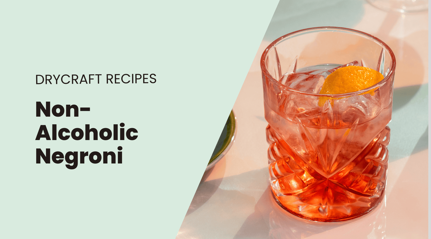 The Best Non-Alcoholic Negroni Recipe – Drycraft Drinks